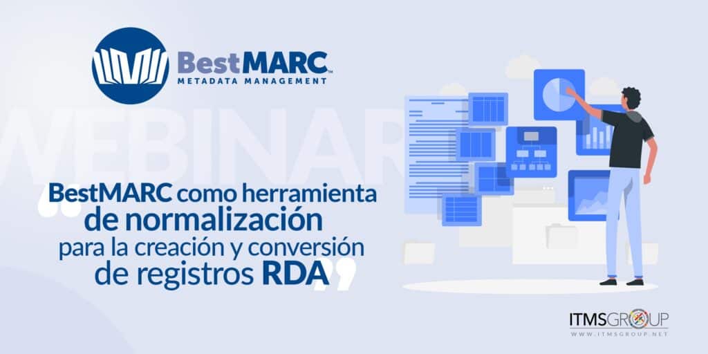BestMARC como herramienta de normalización para la creación y ...